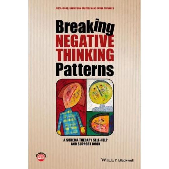 Gitta Jacob | Other | Breaking Negative Thinking Patterns A Schema ...